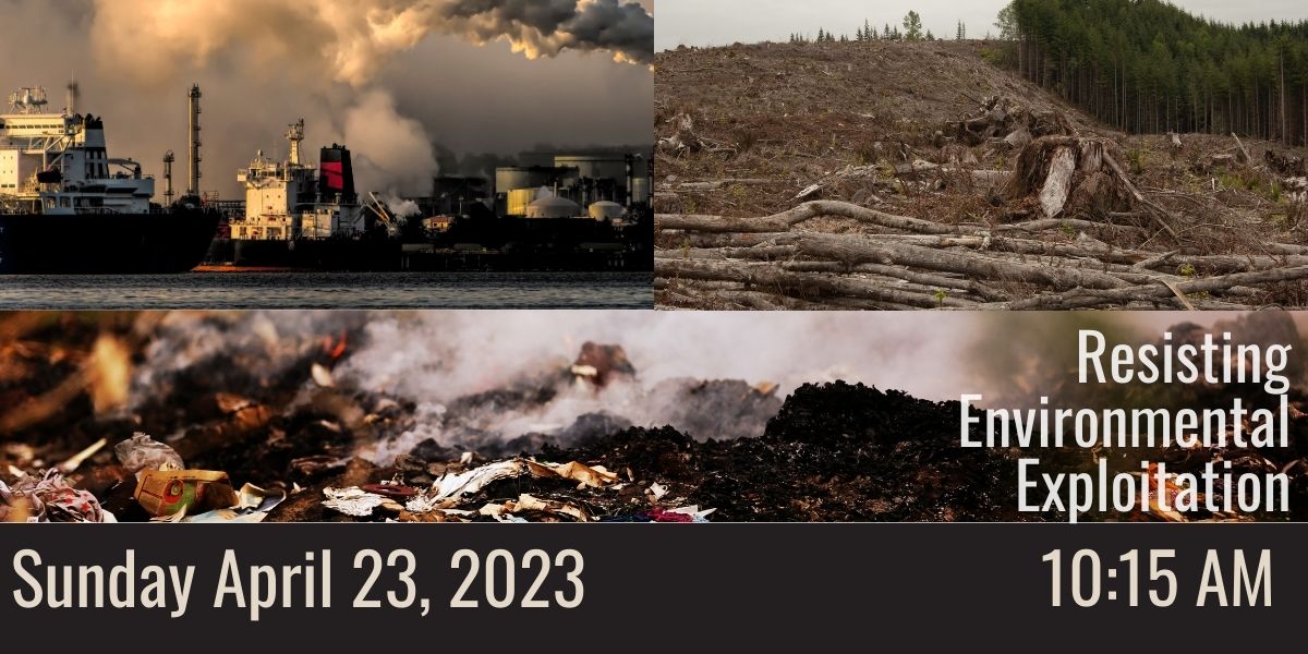 Resisting Environmental Exploitation - Unitarian Universalist ...