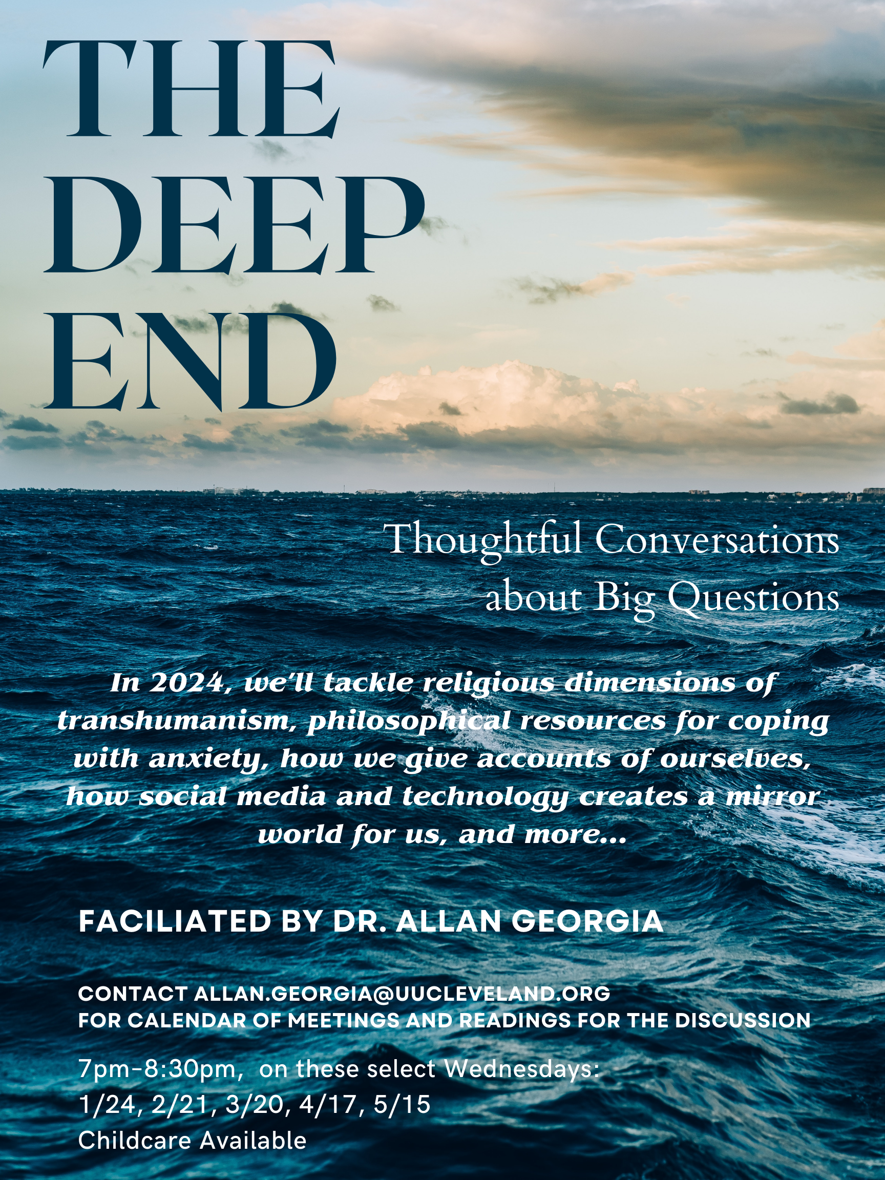 The Deep End: Thoughtful Conversations on Big Questions. - Unitarian ...
